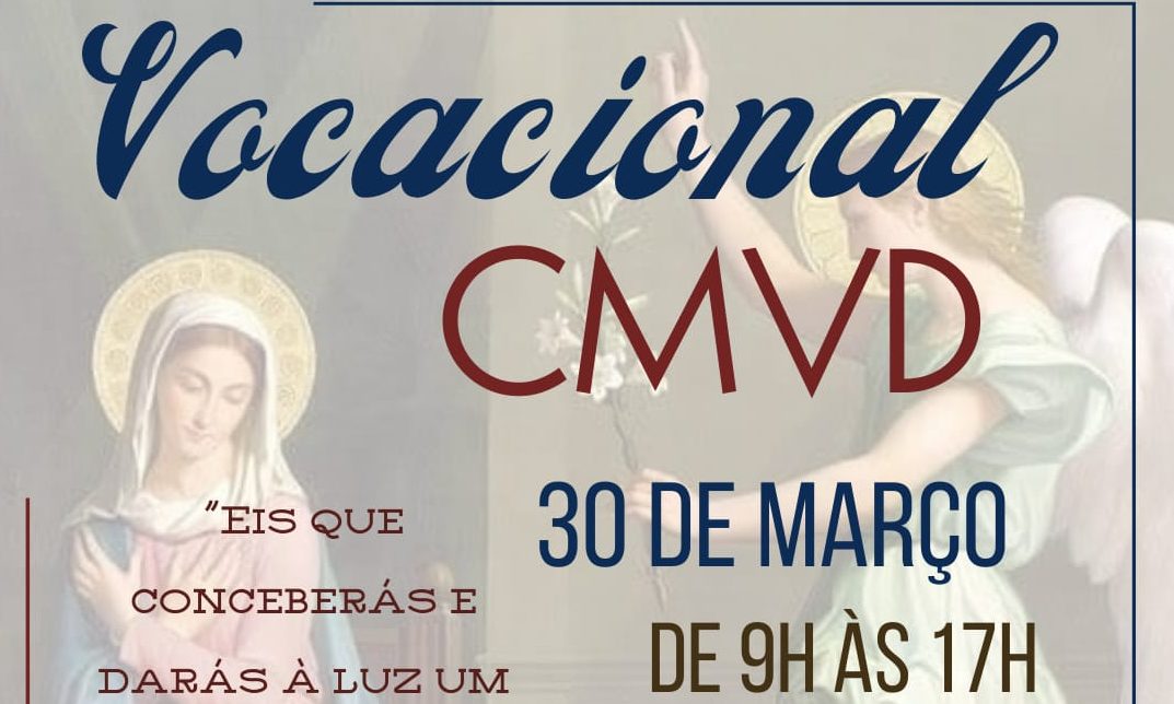 Vocacional: encontro para novos dia 30.03. Saiba mais. - Comunidade Mãe do Verbo Divino